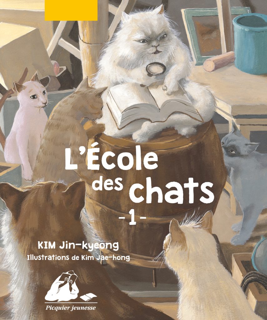 L'Ecole des Chats - 1 - Editions Picquier KIM Jin-kyeong